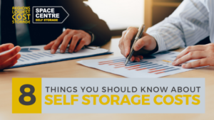 Self Storage Costs | Space Centre Self Storage Blog