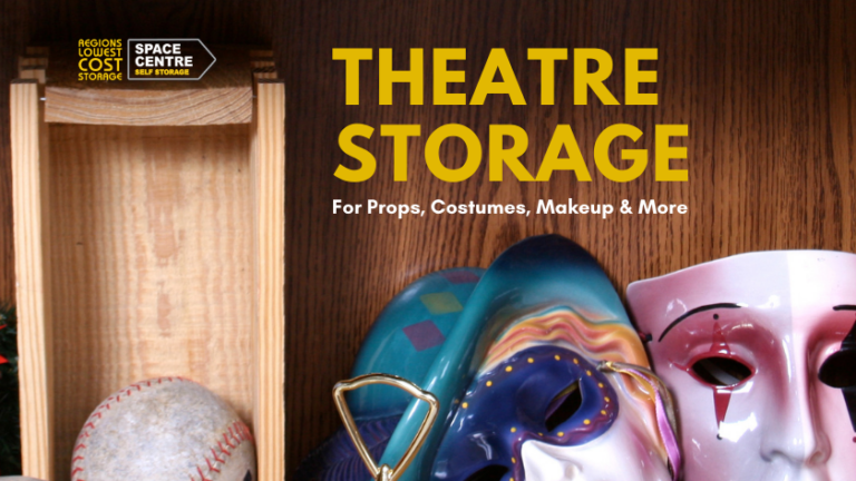 Theatre Storage Tips | Space Centre Self Storage Blog