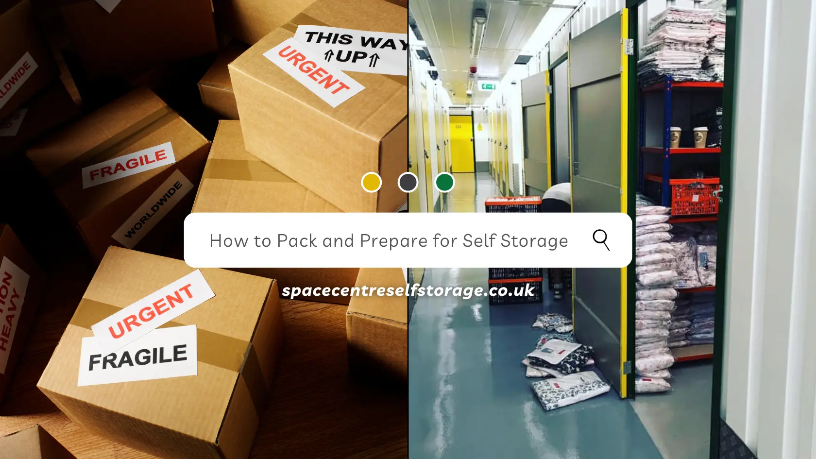 Self Storage: 5 Tips on How to Pack and Prepare | Space Centre Self Storage
