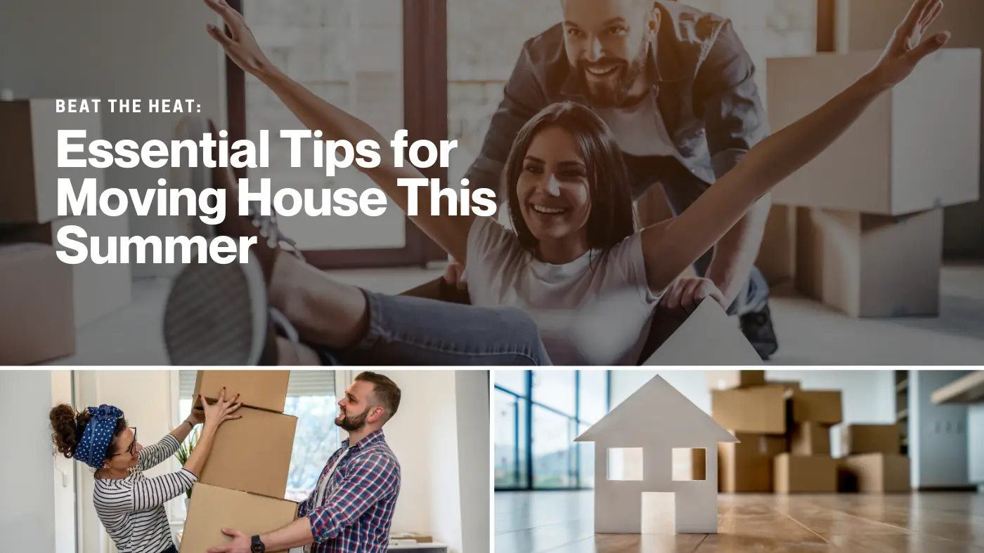 Moving House This Summer: Essential Tips for a Smooth Transition ...
